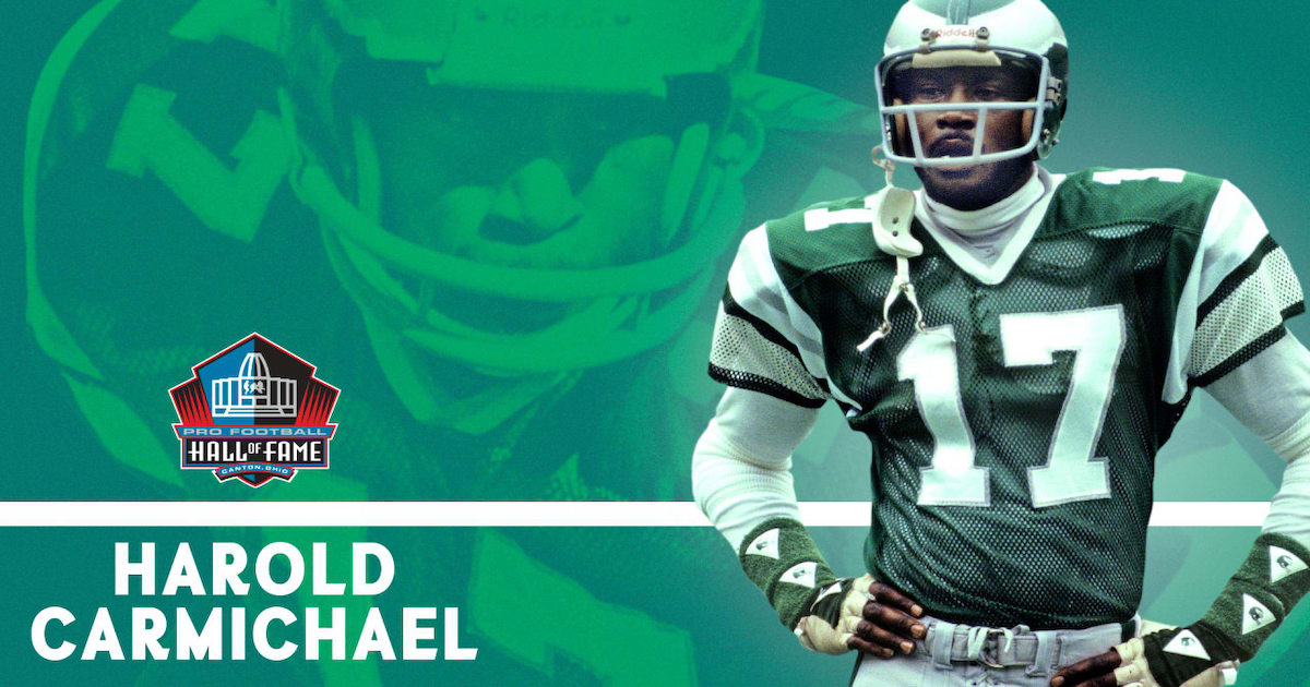 HOF WR Harold Carmichael, The Wait Is Finally Over - Philly Cover Corner